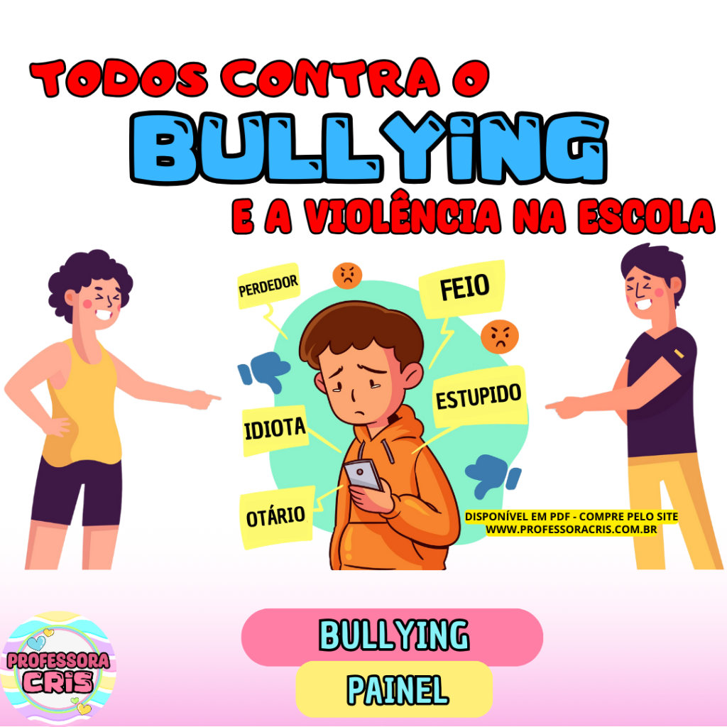 BULLYING – Painel todos contra o Bullying – Professora Cris – Ensinando ...