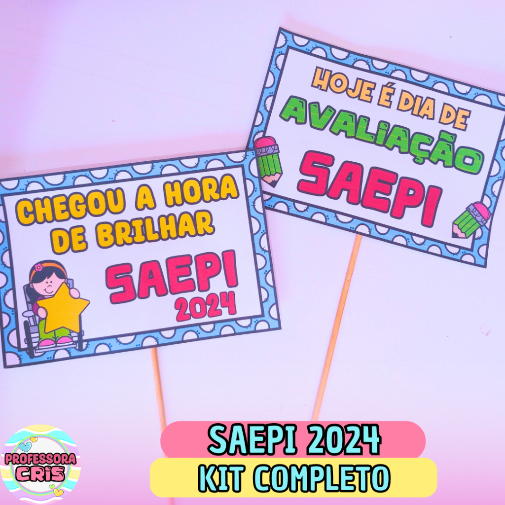 KIT SAEPI (Piauí) 2024 – Professora Cris – Ensinando com carinho