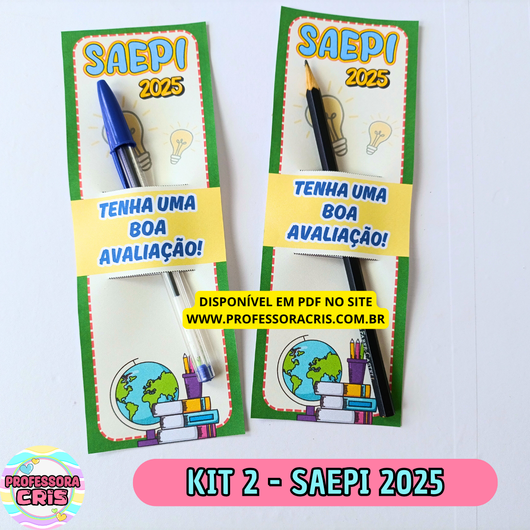 KIT 2 – SAEPI 2025 – Professora Cris – Ensinando com carinho
